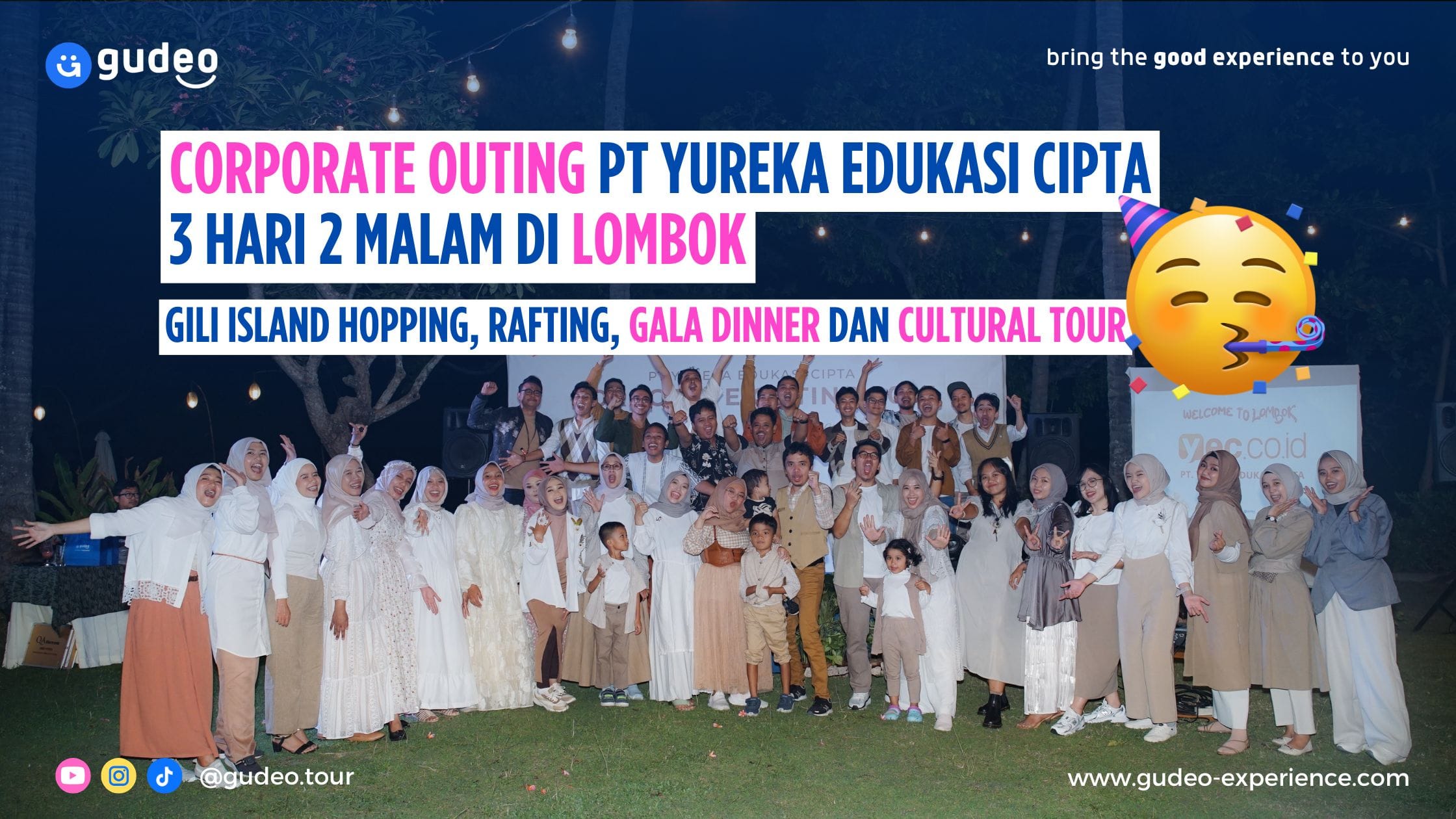 Corporate Outing YEC ke Lombok - Gudeo Web